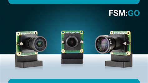 FRAMOS Launches FSM GO The Next Generation Embedded Sensor Module Simplifying Vision Systems