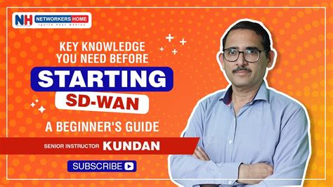 Key Knowledge You Need Before Starting Sd Wan A Beginners Guide Networkershome Youtube
