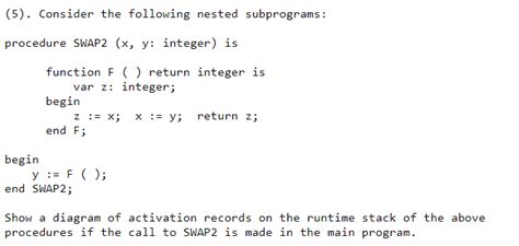 Solved 5 Consider The Following Nested Subprograms