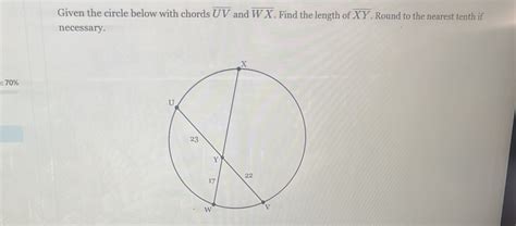 Solved Given The Circle Below With Chords Overline UV And Overline WX Find The Length Of