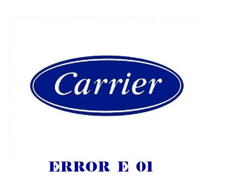Tienes Un Error E En Carrier De Aire Acondicionado