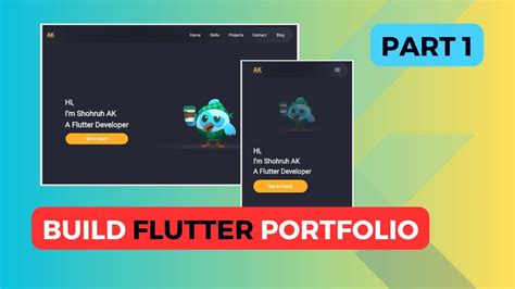 Part 1 Flutter Web Tutorial Build Portfolio Website In Flutter Flutterweb Youtube