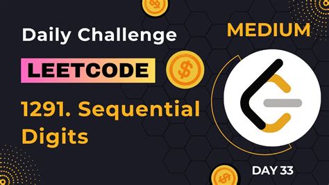 Day33 Leetcode 1291 Sequential Digits Dailychallenge Leetcode Solution Problemoftheday