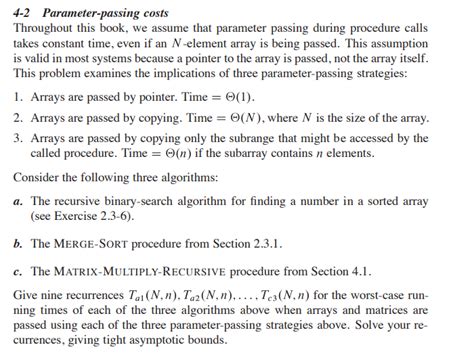 Solved 4 2 Parameter Passing Costs Throughout This Book We