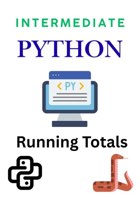 Running Totals In Python Intermediate Coding For Middle And High School