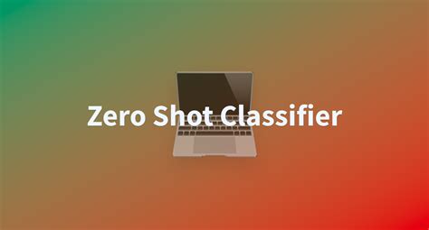 Zero Shot Classifier A Hugging Face Space By Saeer