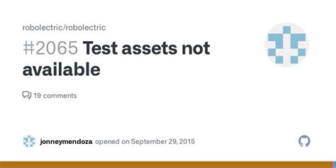 Test Assets Not Available · Issue 2065 · Robolectricrobolectric · Github