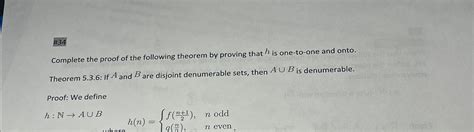 Solved 34complete The Proof Of The Following Theorem By