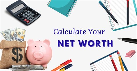 Do You Know Your Net Worth Learn How To Calculate It And How To Make