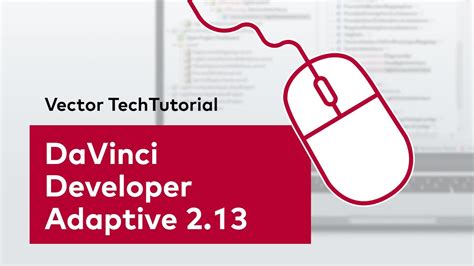 Autosar Adaptive Davinci Developer Adaptive 2 13 Development Tool Vectortechtutorial