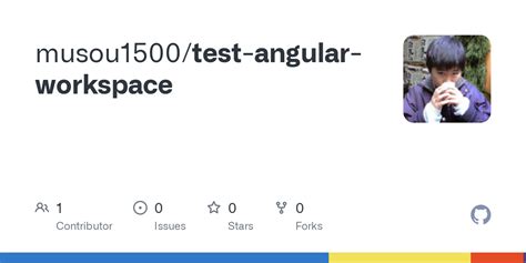 Github Musou1500test Angular Workspace