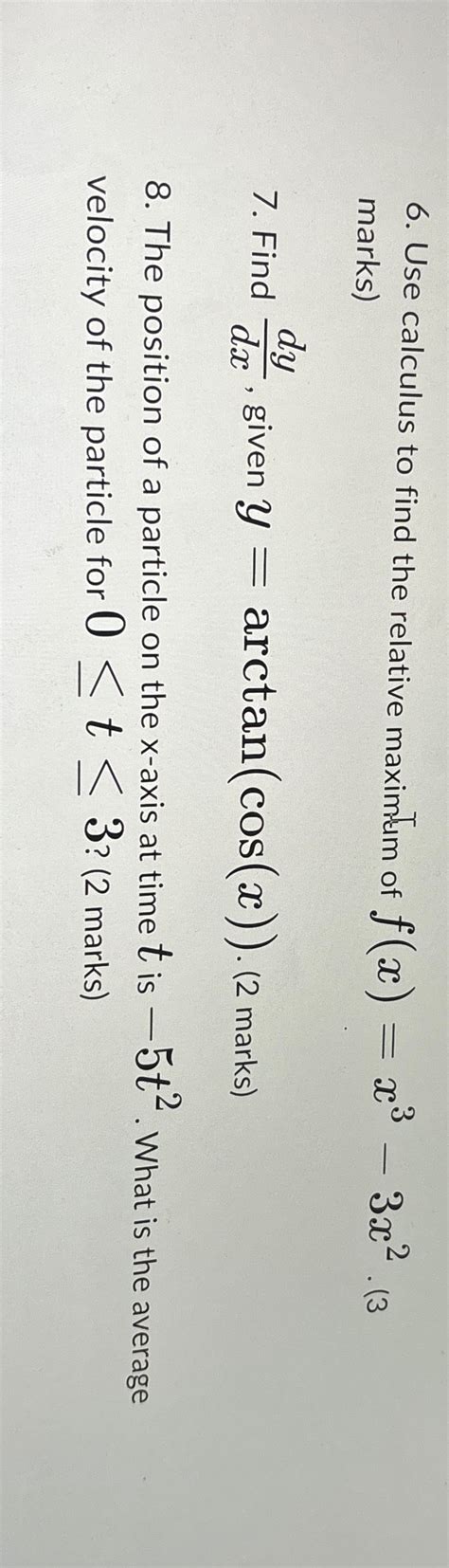 Solved Use Calculus To Find The Relative Maximum Of