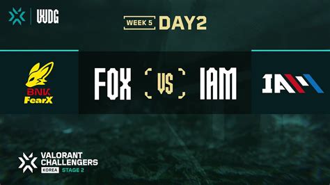 Fox Vs Iam 5주차 2일차 2024 Wdg발로란트 챌린저스 코리아 스테이지 2 Youtube