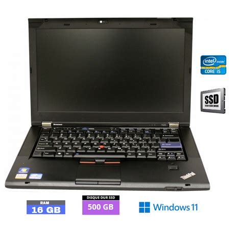 LENOVO T420 Intel Core I5 Sous Windows 11 SSD 500 GO Ram 16 Go N140410 GRADE B