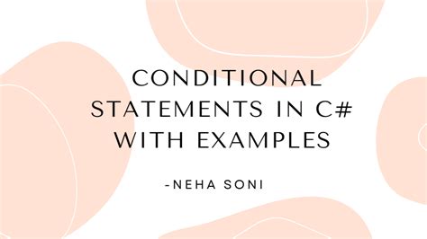 Understanding Conditional Statements In C With Examples