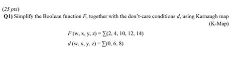 Solved Pts Q Simplify The Boolean Function F Chegg