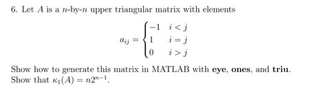 Solved Let A Is A N By N Upper Triangular Matrix With Chegg