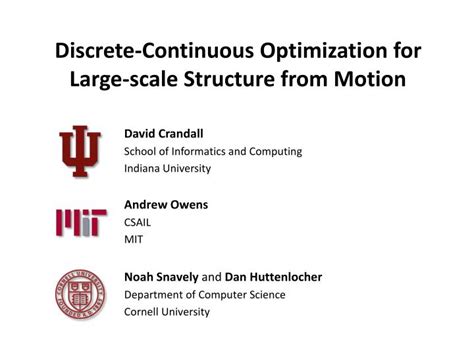Ppt Discrete Continuous Optimization For Large Scale Structure From