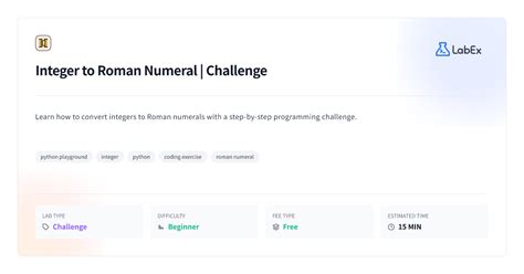 Integer To Roman Numeral Challenge Labex