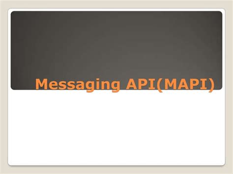 Messaging Api Mapi Pptx