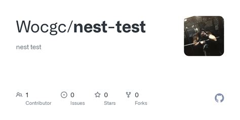Github Wocgc Nest Test Nest Test