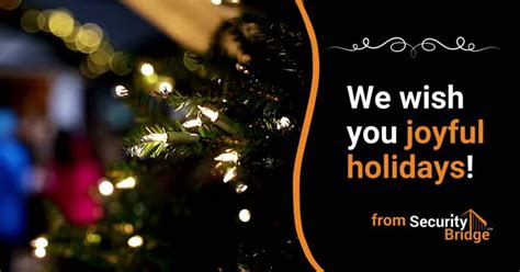 Securitybridge On Linkedin Happyholidays