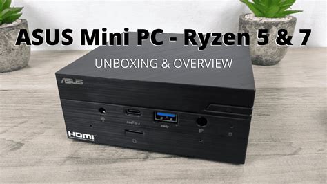Asus Pn Review A Ryzen And Ryzen Mini Pc Droix Blogs Latest Technology And Gadgets