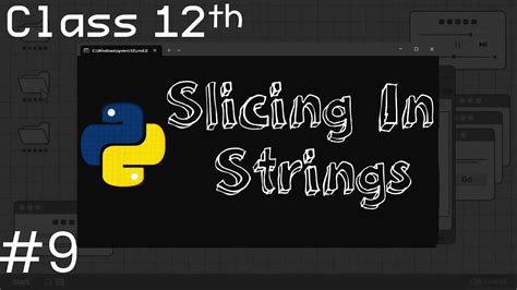 Master Python Slicing Strings Simplified Computer Science Class 11th Or 12th Day9 Youtube