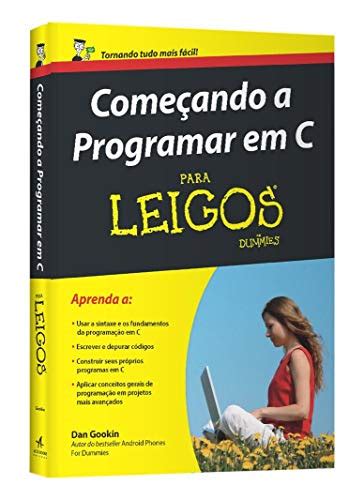 Melhores Livros Para Aprender A Programar Em C Escolhendo Bem