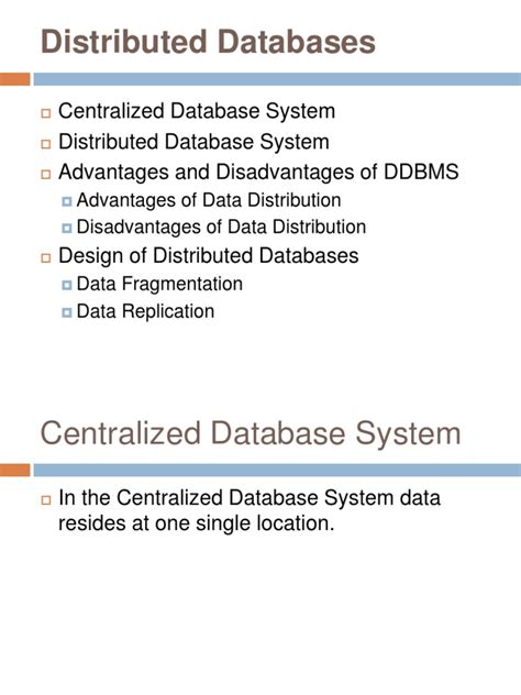 Distributed Databases Centralized Database System Distributed Database System Advantages And