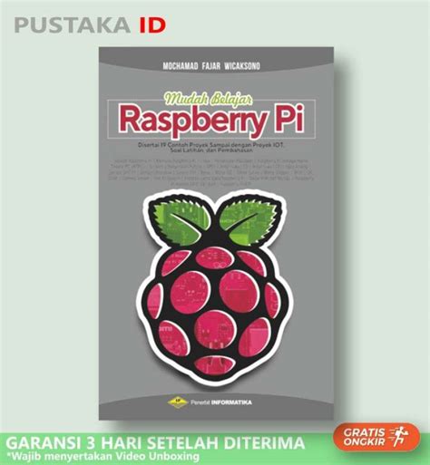 Promo Buku Mudah Belajar Raspberry Pi Diskon 23 Di Seller Zawaru Store Tanah Tinggi Kota