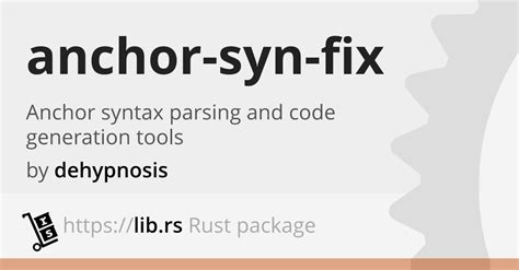 anchor syn fix — rust proc macro helper lib rs