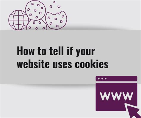 How To Tell If Your Website Uses Cookies