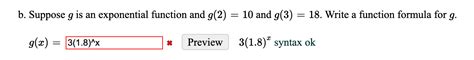 solved b suppose g is an exponential function and g 2 10