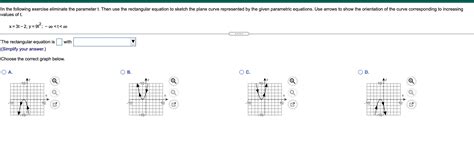 Solved In The Following Exercise Eliminate The Parameter T Chegg