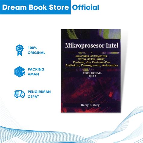 Jual Buku Mikroprosesor Intel Jilid 1 Edisi 5 Barry B Brey Erlangga Original Shopee Indonesia