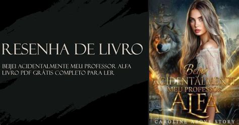 Querido Padrasto S Rie Amores Proibidos Livro Pdf Gr Tis Completo Para Ler Lera