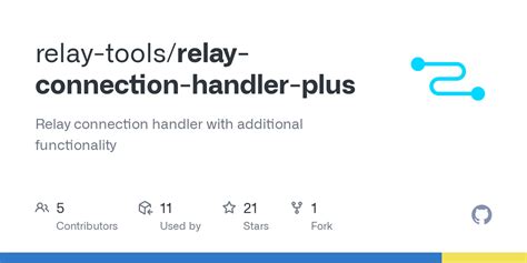 Github Relay Toolsrelay Connection Handler Plus Relay Connection