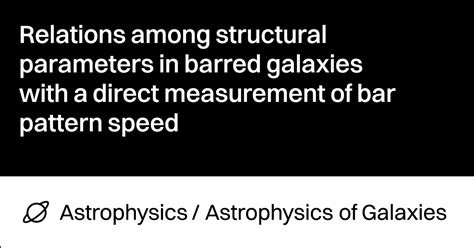 Relations Among Structural Parameters In Barred Galaxies With A Direct Measurement Of Bar
