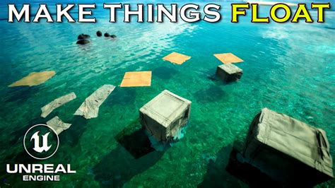 How To Make Things Float In Water Unreal Engine 5 Tutorial Youtube