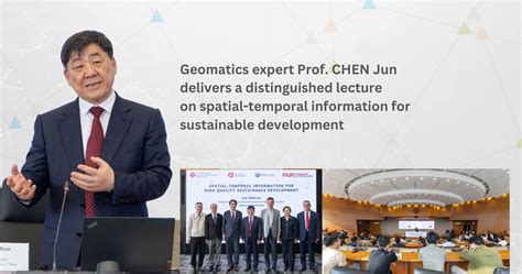 Distinguished Lecture On Spatial Temporal Information For Sustainable Development Polyu