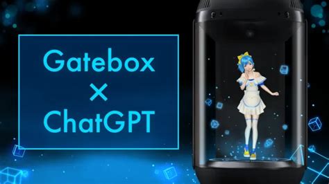 Week In Sex Tech Gatebox Holographic Girl Chatgpt Chinese Ai