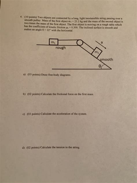solved 4 10 points two objects are connected by a long