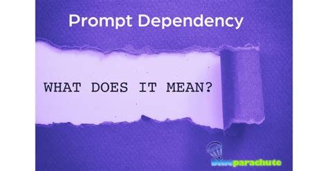 Prompt Dependency And Understanding It Blue Parachute
