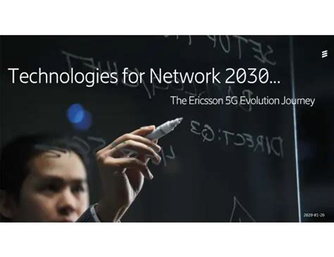 Technologies For Network 2030 The Ericsson 5g Evolutionjourney Docslib