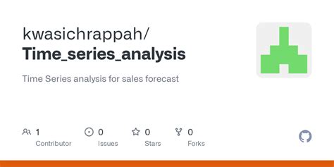 Time Series Analysis Sales Forecast Ipynb At Main · Kwasichrappah Time Series Analysis · Github