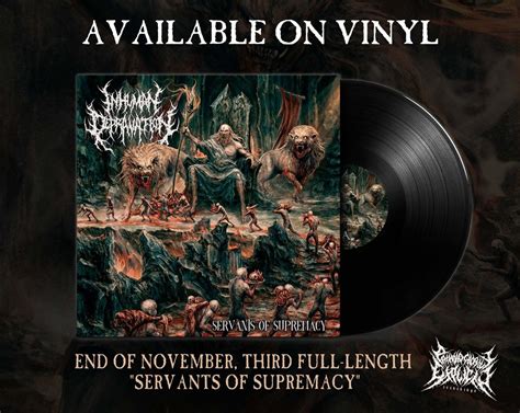 Inhuman Depravation Servants Of Supremacy Lp Pathologically Explicit