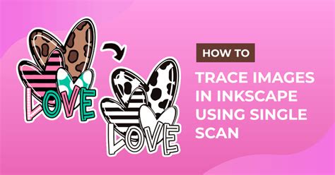 How To Trace In Inkscape Using Single Scan Design School