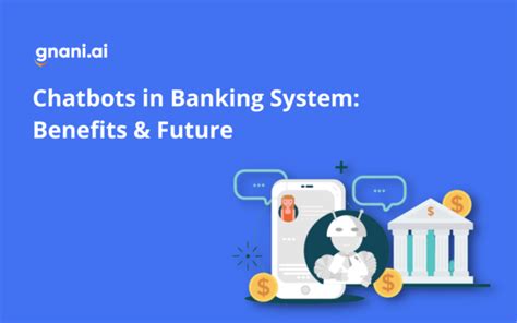 Ai Chatbots In Banking Sector Benefits And Future