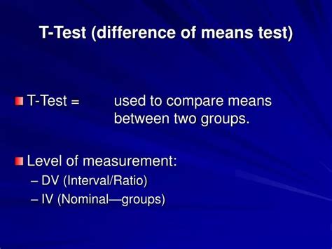 Ppt T Test Difference Of Means Test Powerpoint Presentation Free Download Id 3042582